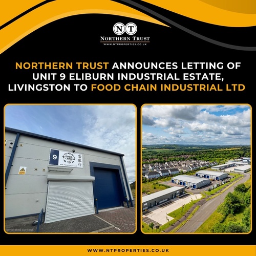 NORTHERN TRUST ANNOUNCES LETTING OF UNIT 9, ELIBURN INDUSTRIAL ESTATE ...